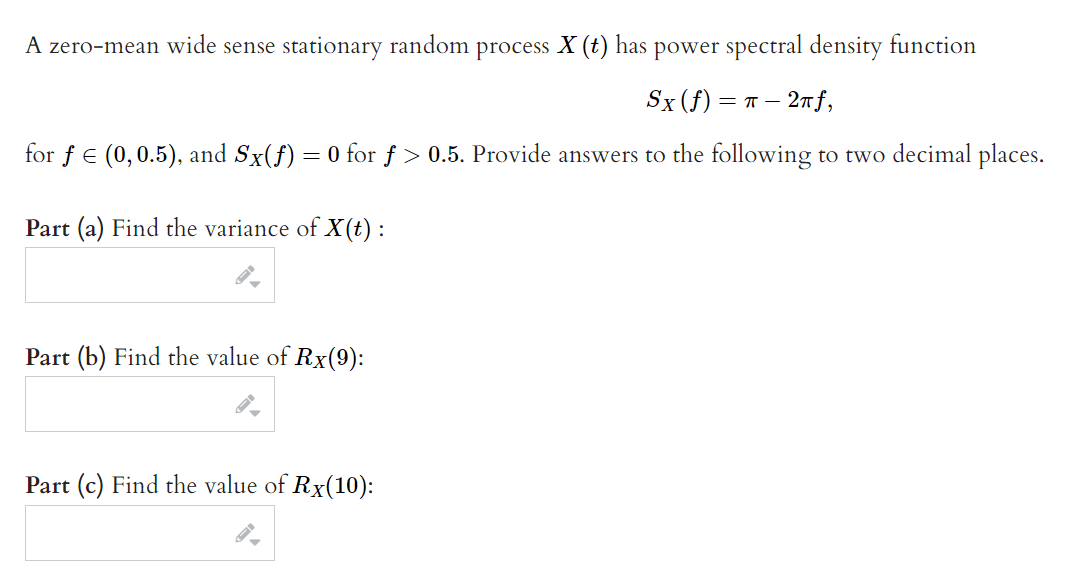 Solved A zero-mean wide sense stationary random process X(t) | Chegg.com