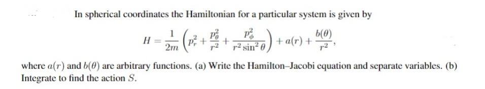 Solved In spherical coordinates the Hamiltonian for a | Chegg.com