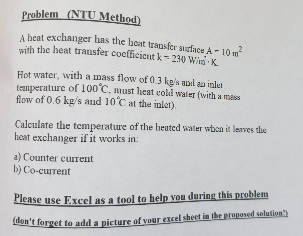 Solved A heat exchanger has the heat transfer surface A=10 | Chegg.com