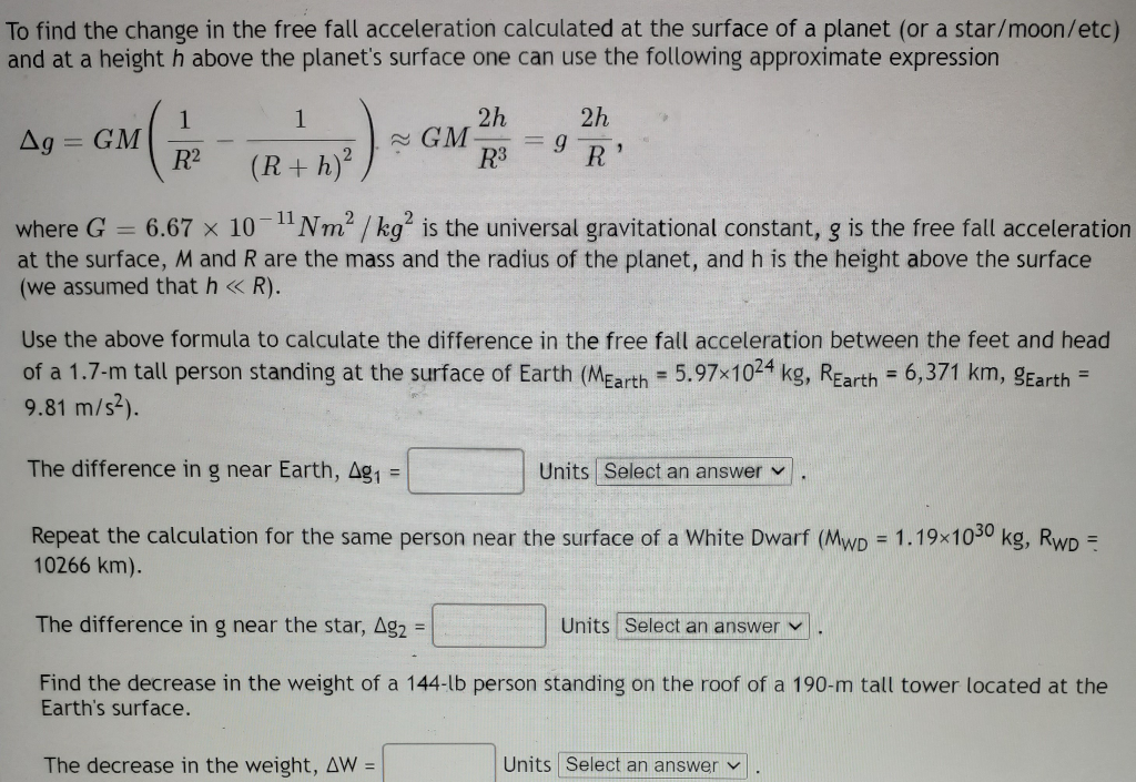 Solved To find the change in the free fall acceleration | Chegg.com