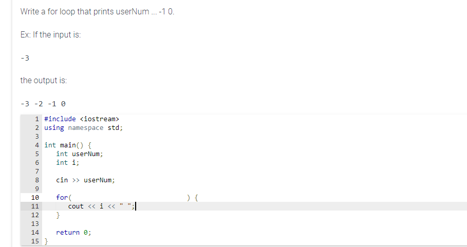 Solved Write A For Loop That Prints Usernum −10 Ex If
