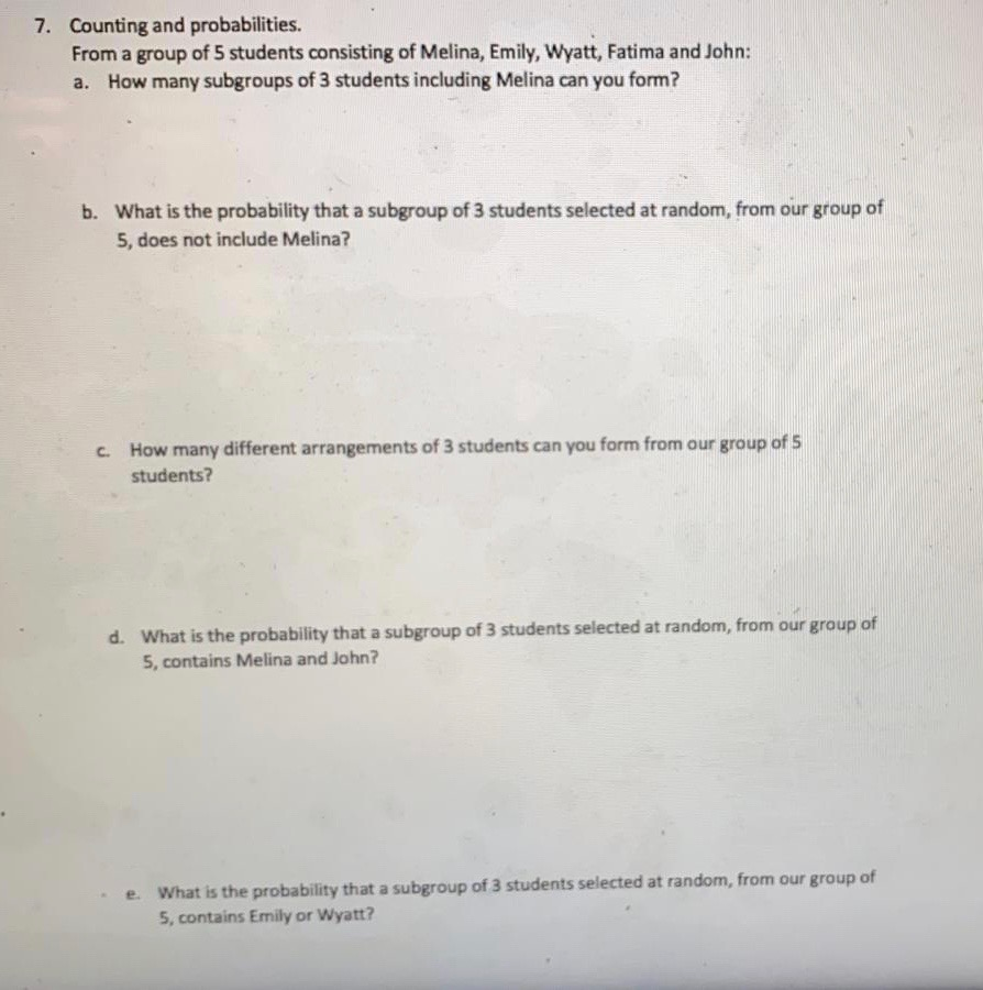 Solved 7. Counting and probabilities. From a group of 5 | Chegg.com