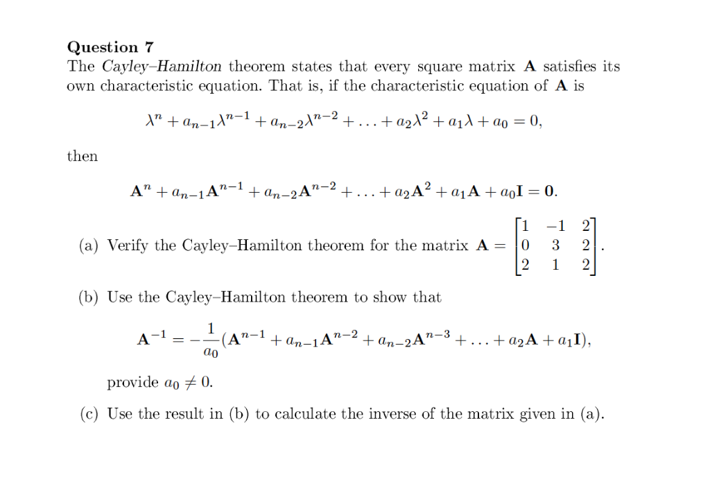Solved Question 7 The Cayley-Hamilton theorem states that | Chegg.com