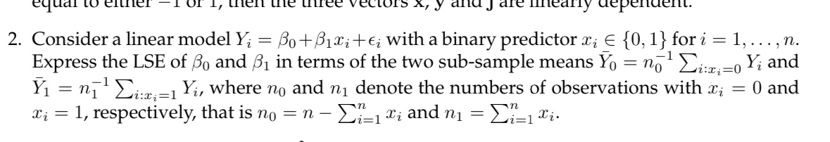 Solved 2. Consider a linear model Yi=β0+β1xi+ϵi with a | Chegg.com