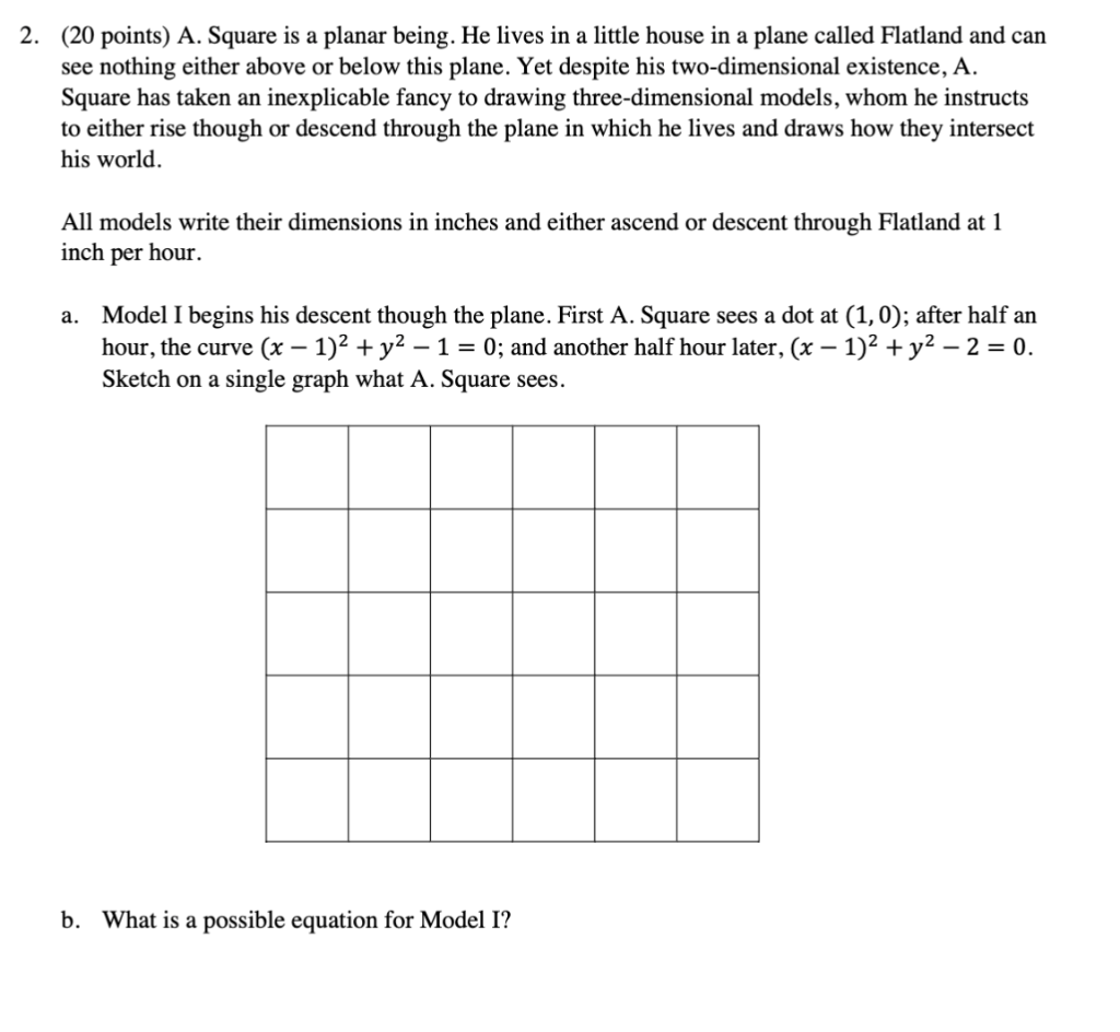 Solved (20 points) A. Square is a planar being. He lives in | Chegg.com