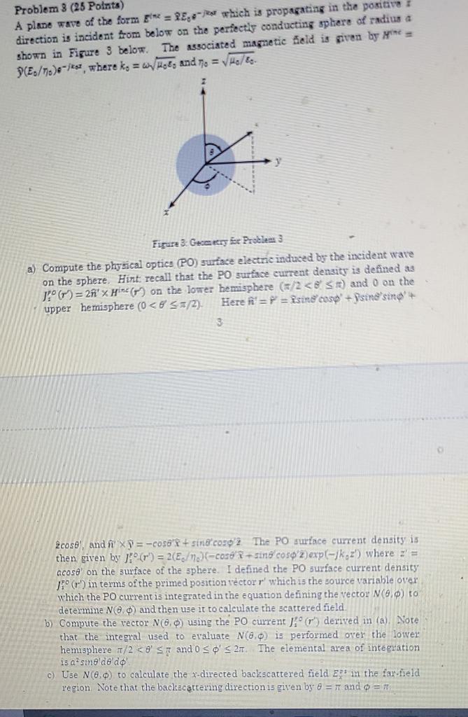 Solved Problem 8 (25 Polnts) A plene wave of the form | Chegg.com