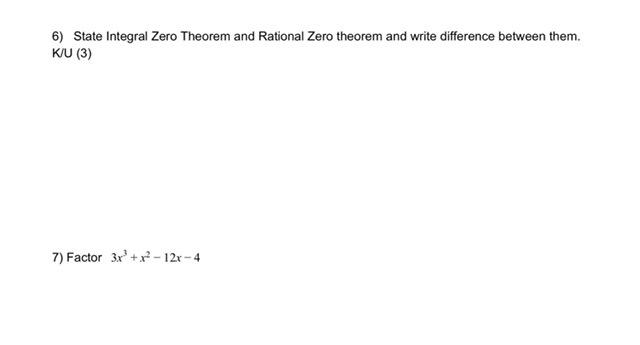 Solved 6) State Integral Zero Theorem and Rational Zero | Chegg.com