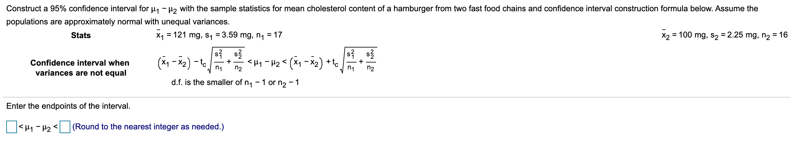 Solved Construct a 95% confidence interval for 11 - H2 with | Chegg.com