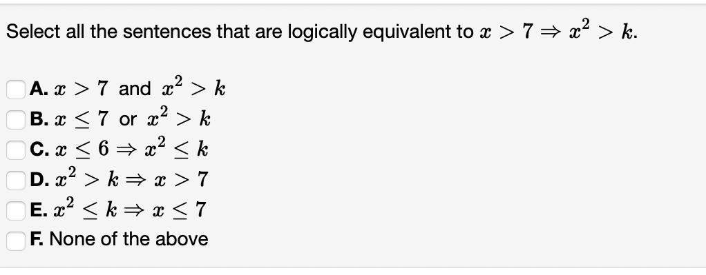 Solved Select all the sentences that are logically | Chegg.com