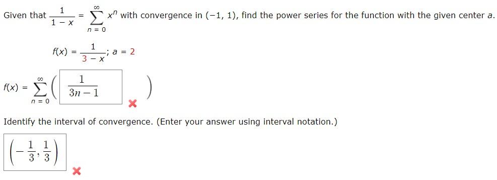 Solved Given that \( \frac{1}{1-x}=\sum_{n=0}^{\infty} x^{n} | Chegg.com