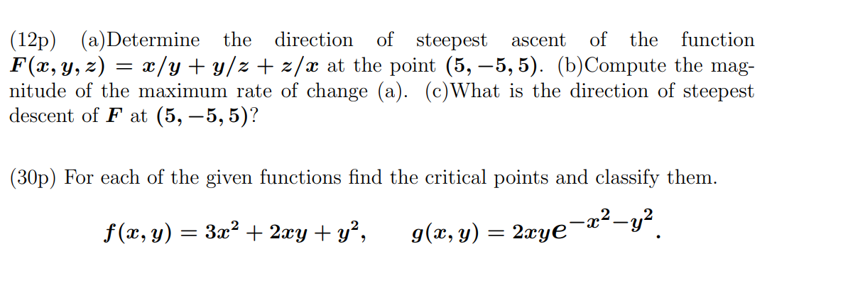 Solved (12p) (a)Determine the direction of steepest ascent | Chegg.com