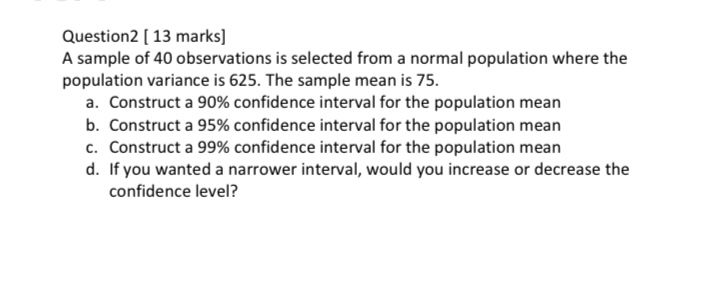 Solved Question2 [ 13 marks] A sample of 40 observations is | Chegg.com