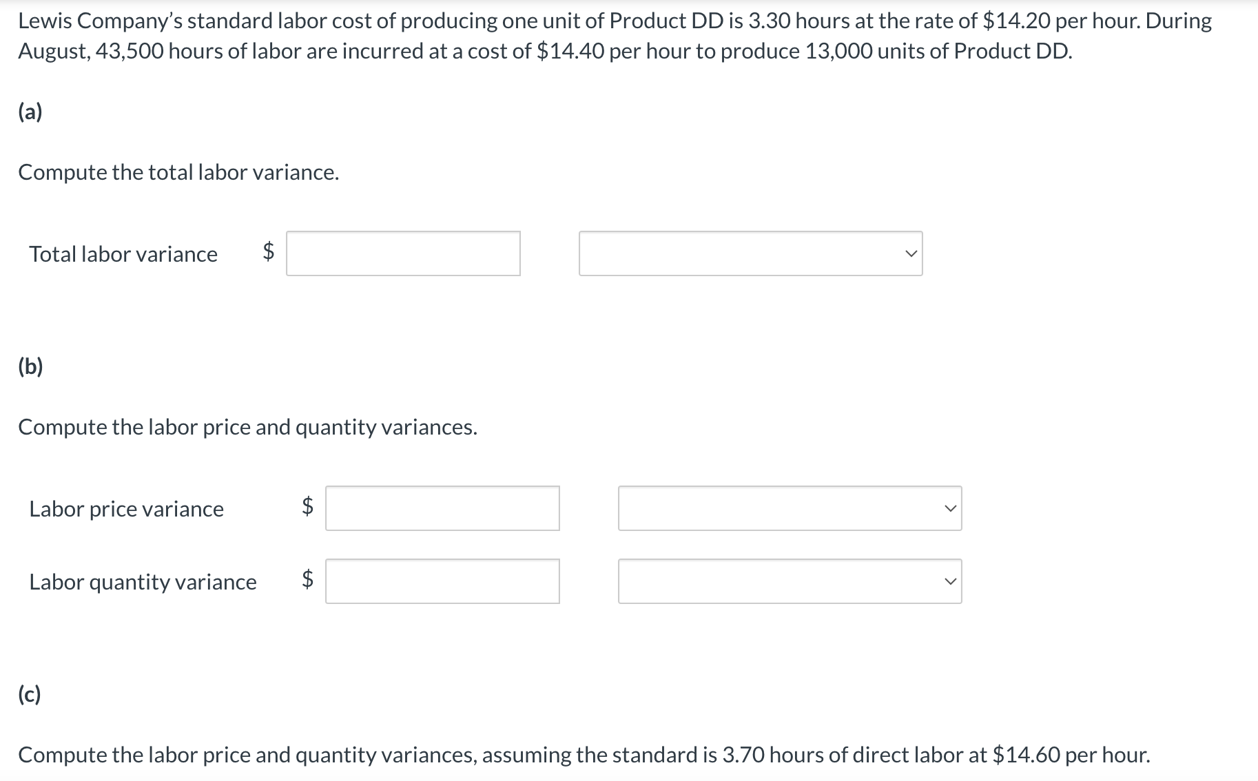 Solved Lewis Company's standard labor cost of producing one | Chegg.com