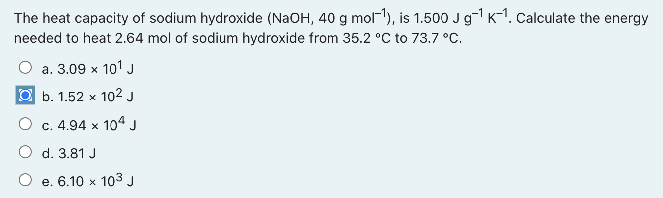 Solved The heat capacity of sodium hydroxide (NaOH, 40 g | Chegg.com