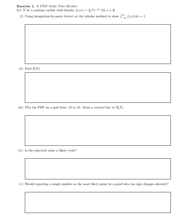 [Solved]: Exercise 1. A PDF with Two BUMPs Let x be a rando