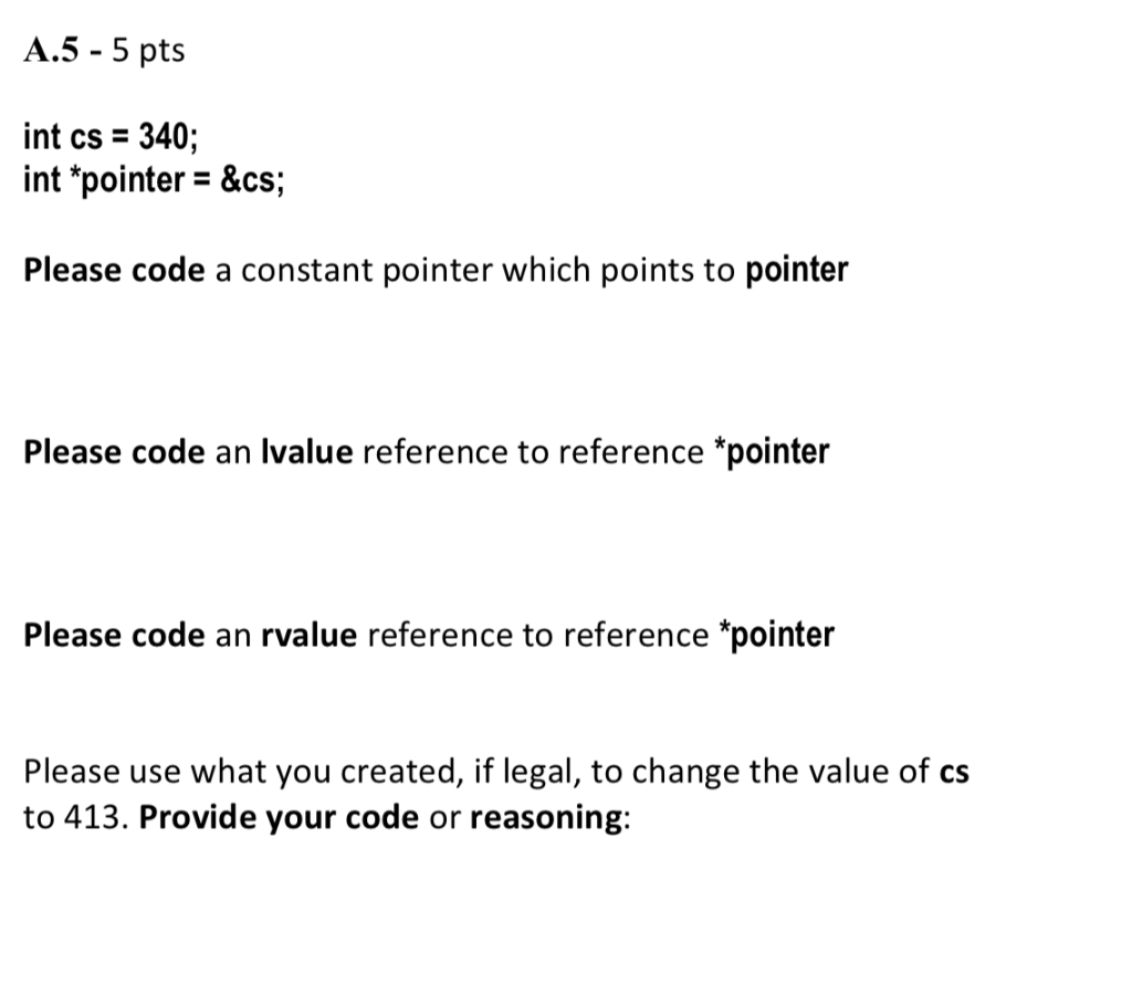 Solved A5 5 Pts Int Cs 340 Int Pointer And Please Code A 3636