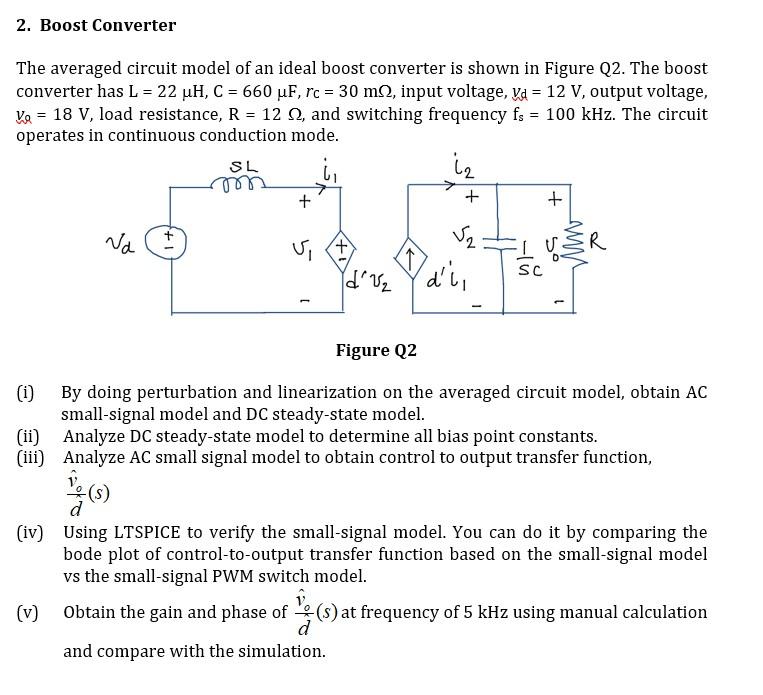 Solved 2. Boost Converter The averaged circuit model of an | Chegg.com