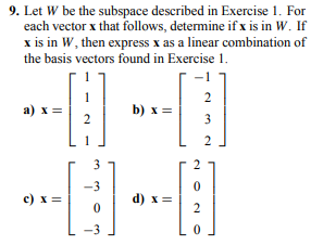 Solved In Exercises 1-8, let W be the subspace of R4 | Chegg.com