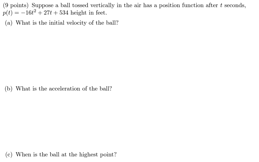 Solved (9 points) Suppose a ball tossed vertically in the | Chegg.com