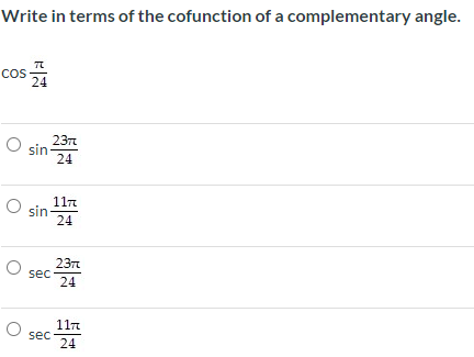 Solved Write in terms of the cofunction of a complementary | Chegg.com