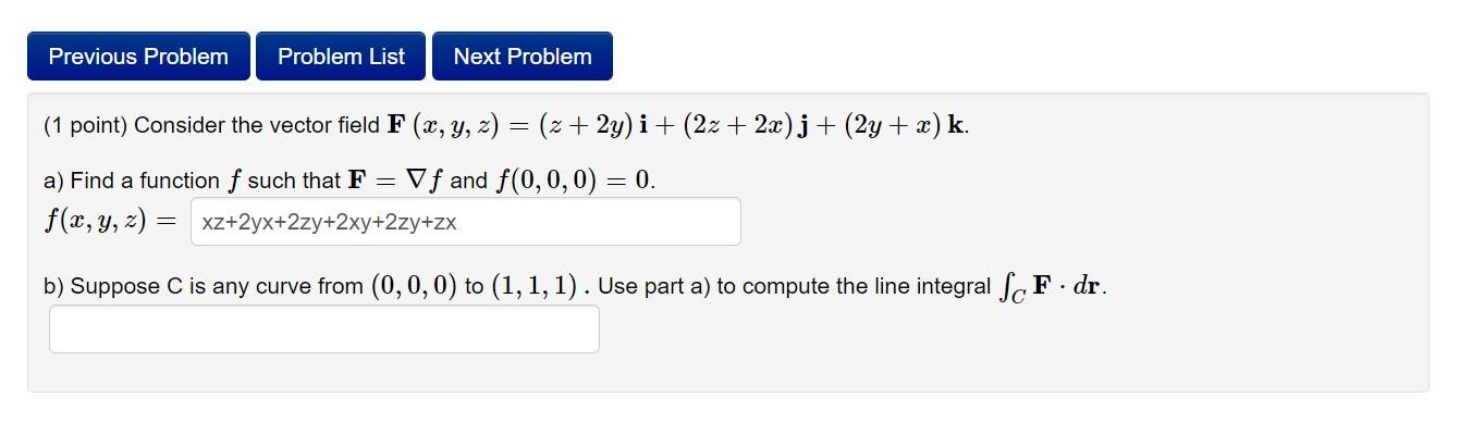 Solved (1 point) Consider the vector field | Chegg.com