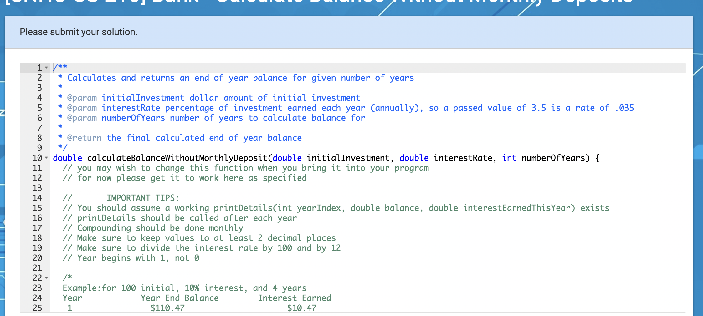 Solved Write a function to calculate bank balances without a | Chegg.com