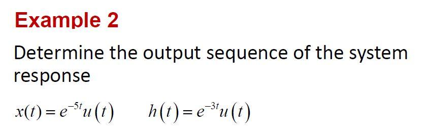 Solved Determine the output sequence of the system response | Chegg.com