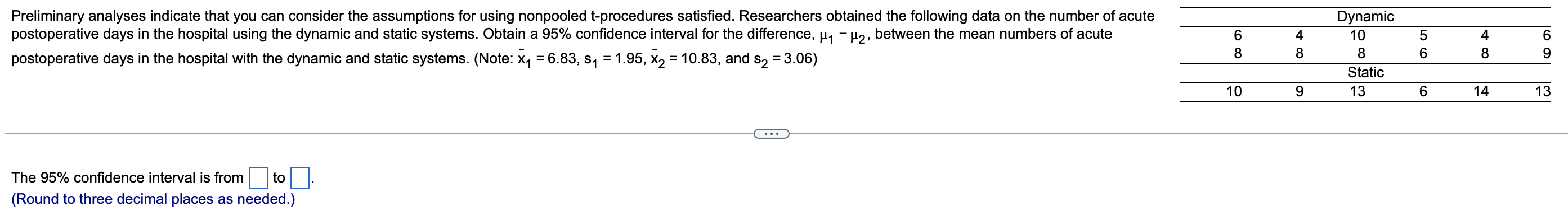 Solved Preliminary analyses indicate that you can consider | Chegg.com