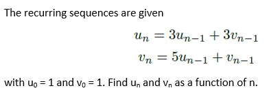 Solved The recurring sequences are given | Chegg.com