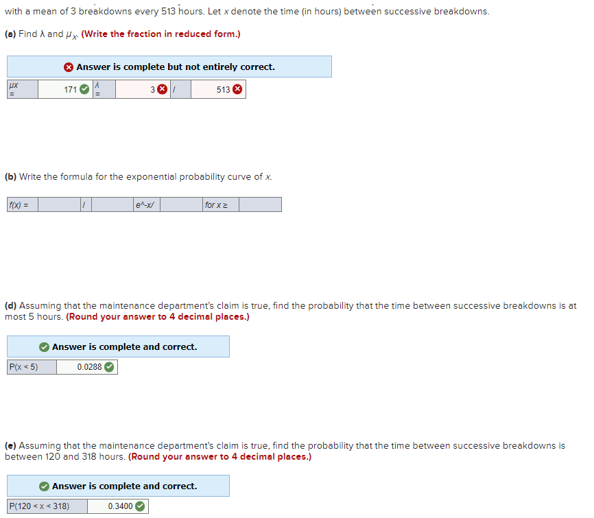 Solved with a mean of 3 breakdowns every 513 hours. Let x | Chegg.com