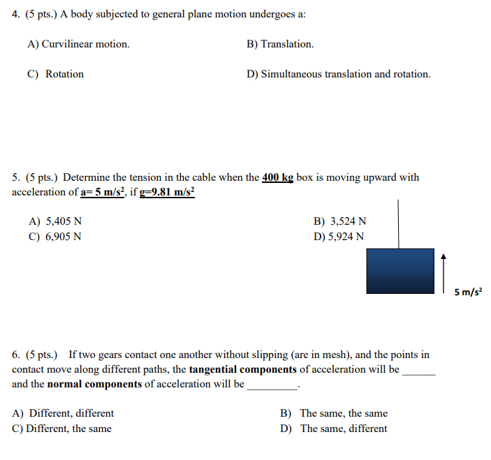 Solved 4. (5 pts.) A body subjected to general plane motion | Chegg.com