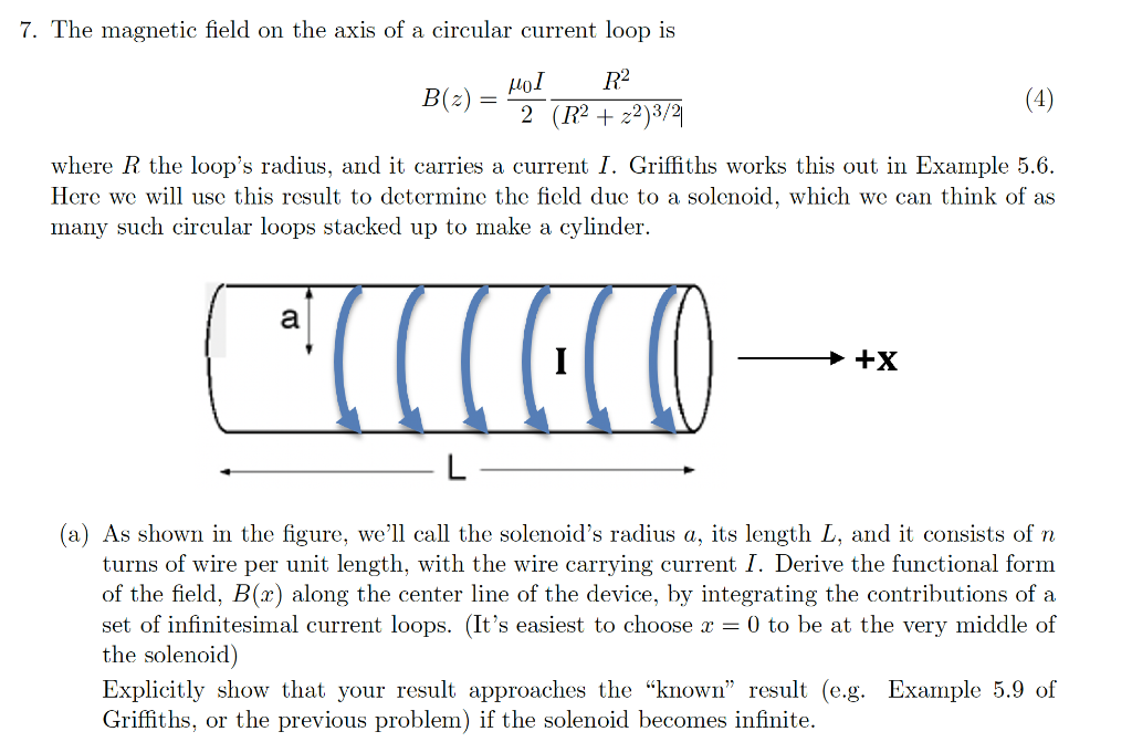 Solved 7. The magnetic field on the axis of a circular | Chegg.com