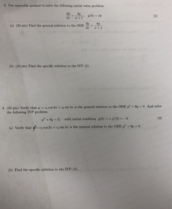 Solved 2. Use separable method to solve the following | Chegg.com