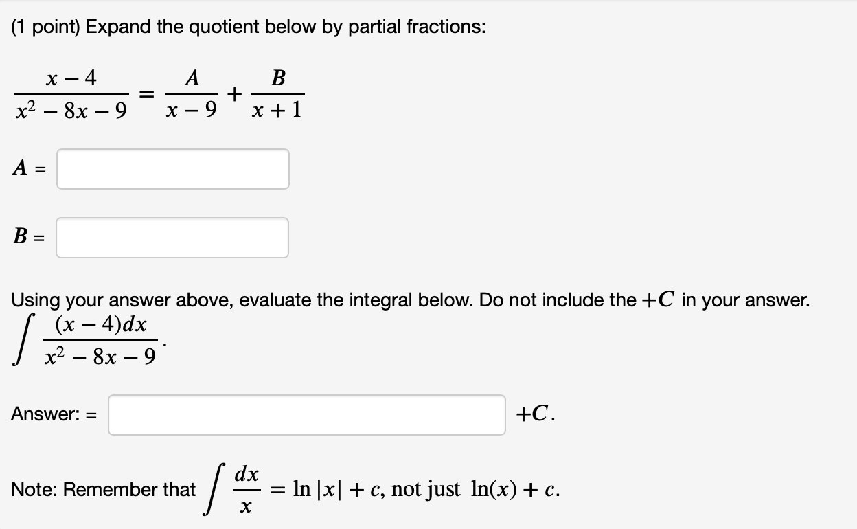 Solved (1 point) Expand the quotient below by partial | Chegg.com