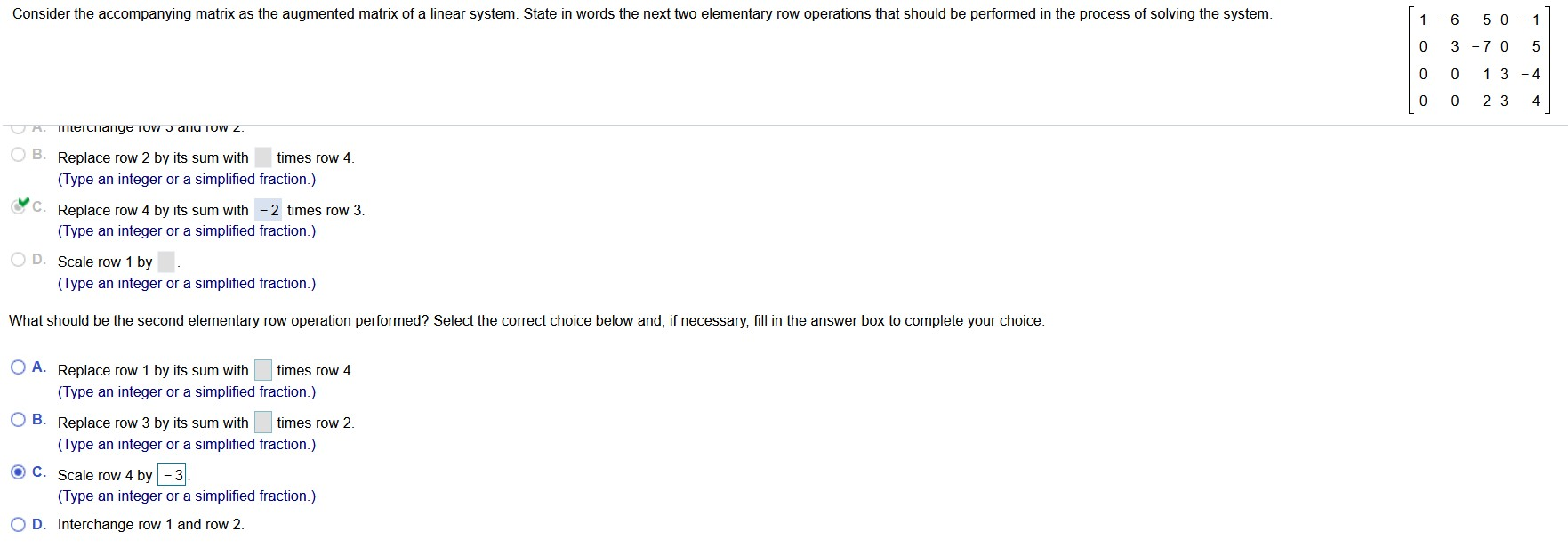Solved Consider the accompanying matrix as the augmented | Chegg.com