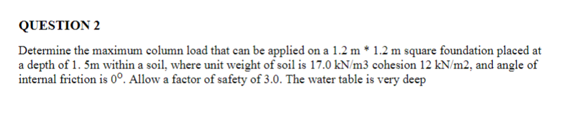 Solved QUESTION 2 Determine the maximum column load that can | Chegg.com