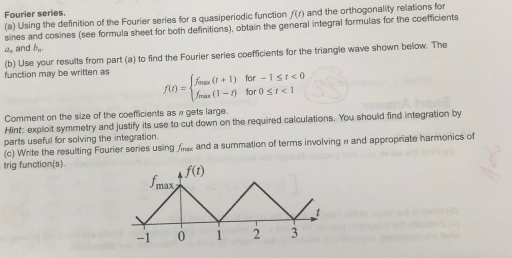 Solved Fourier series (a) Using the definition of the | Chegg.com