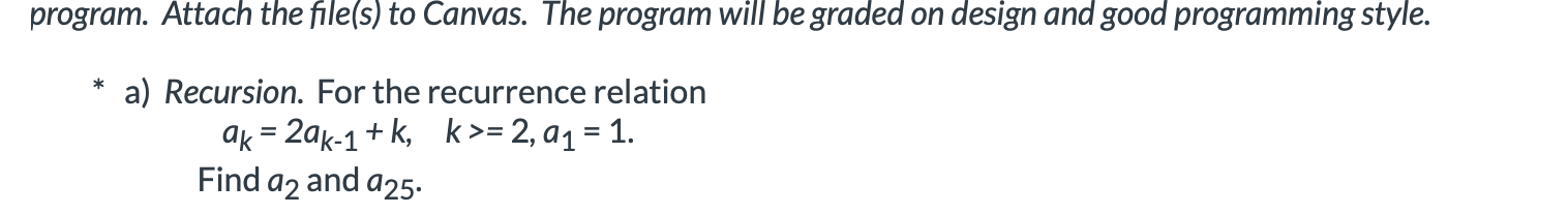 Solved program. Attach the file(s) ﻿to Canvas. The program | Chegg.com