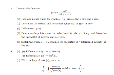 Solved 3. Consider the function f(x)=x2+x−23x2. (a) Find any | Chegg.com