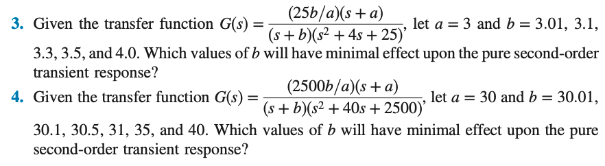 Solved 3. Given the transfer function | Chegg.com