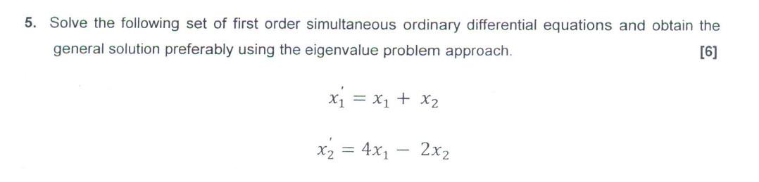 Solved 5. Solve the following set of first order | Chegg.com