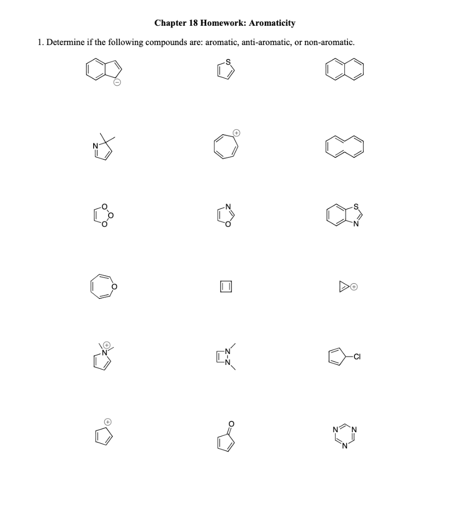 Solved Chapter 18 Homework: Aromaticity 1. Determine if the | Chegg.com