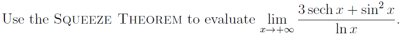 Solved Use the SQUEEZE THEOREM to evaluate | Chegg.com