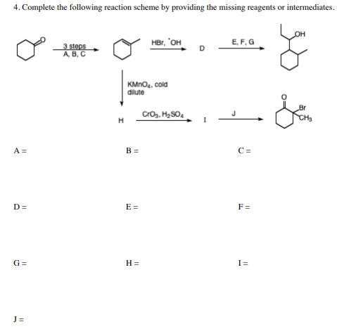 Solved 4. Complete the following reaction scheme by | Chegg.com