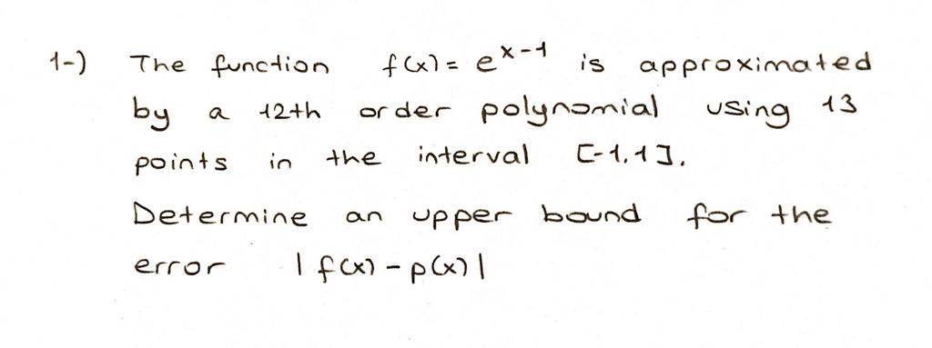 Solved NUMERICAL ANALYSISNote: Please do not add irrelavant | Chegg.com