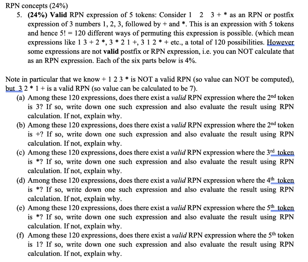 Solved RPN concepts (24%) 5. (24%) Valid RPN expression of 5 | Chegg.com
