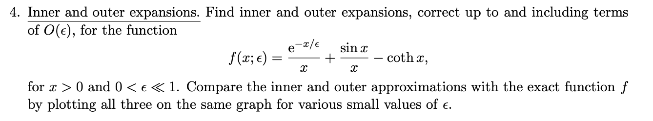 4. Inner and outer expansions. Find inner and outer | Chegg.com