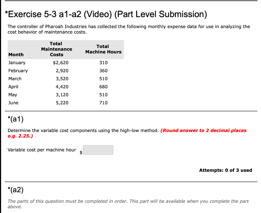 Solved *Exercise 5-3 a1-a2 (Video) (Part Level Submission) | Chegg.com