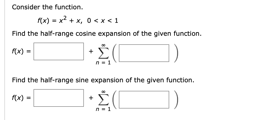 Solved Consider the function. f(x) = x2 + x, 0 | Chegg.com