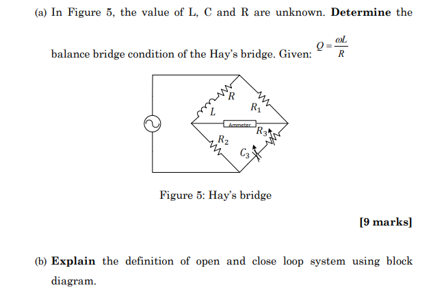 Solved (a) In Figure 5, the value of L, C and R are unknown. | Chegg.com